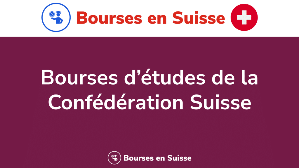 Les 14 bourses d’études de la Confédération Suisse en 2026